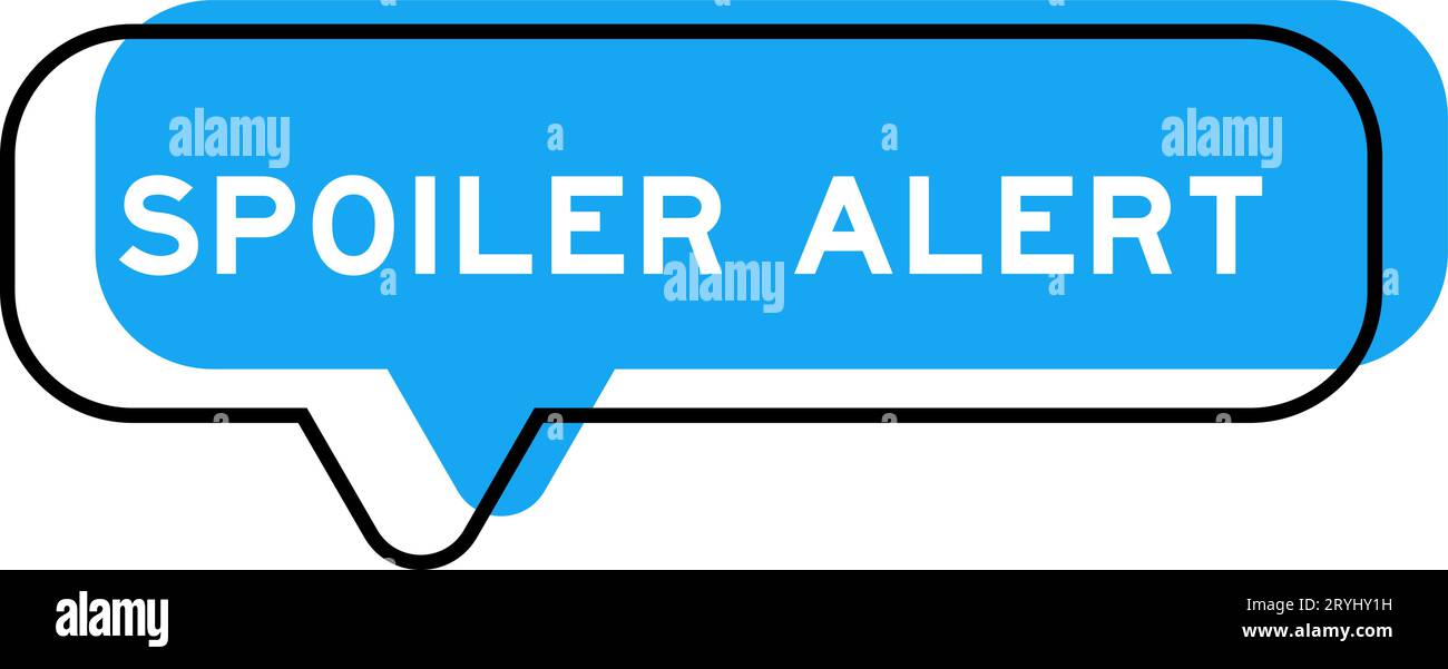 Speech banner and blue shade with word spoiler alert on white ...