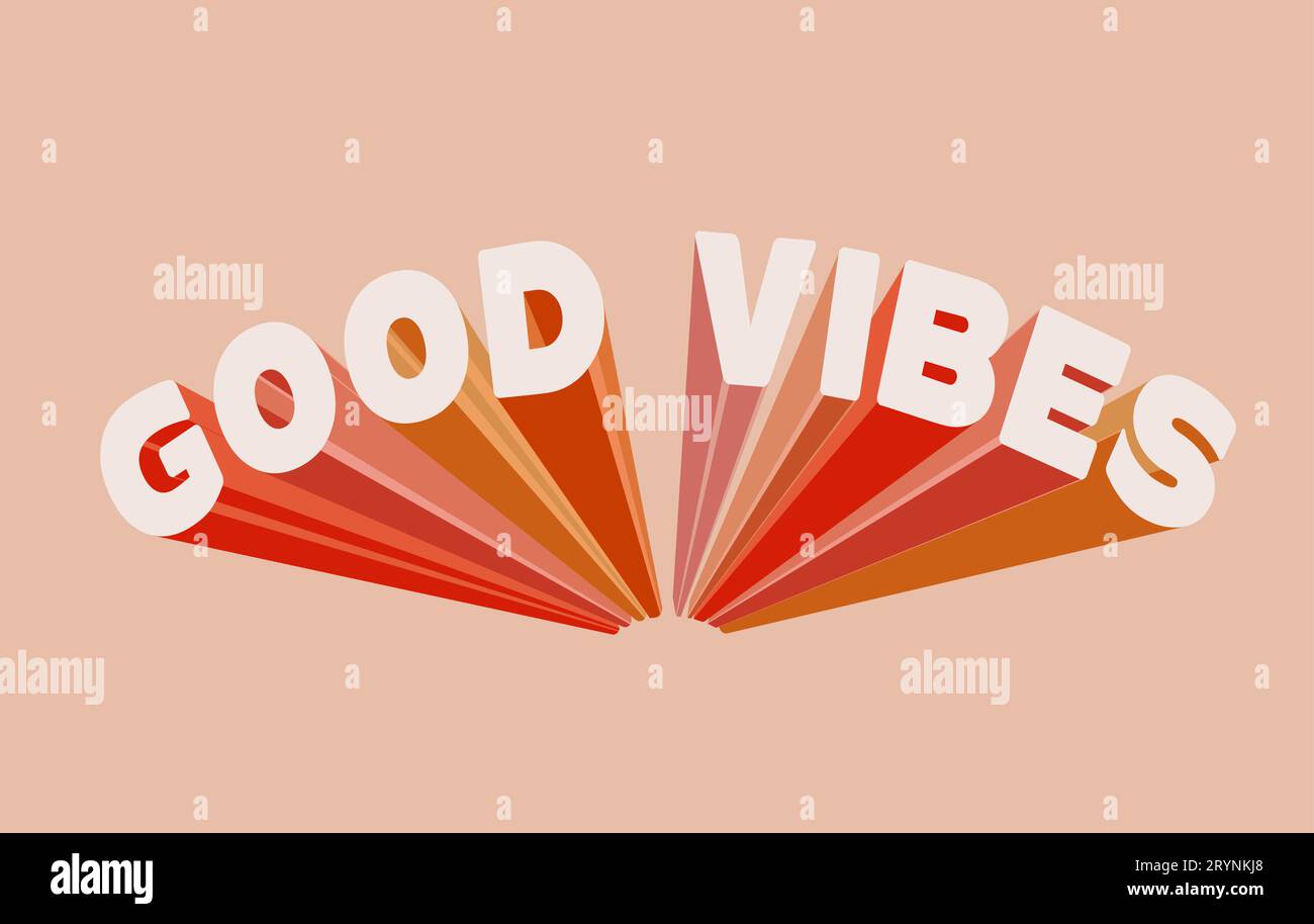 Good vibes 3d Stock Vector Images - Alamy