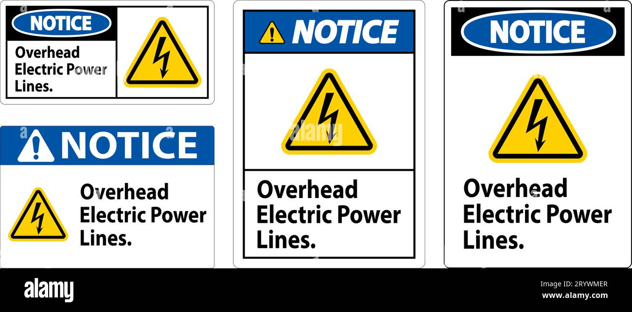Notice Sign Overhead Electric Power Lines Stock Vector Image & Art - Alamy