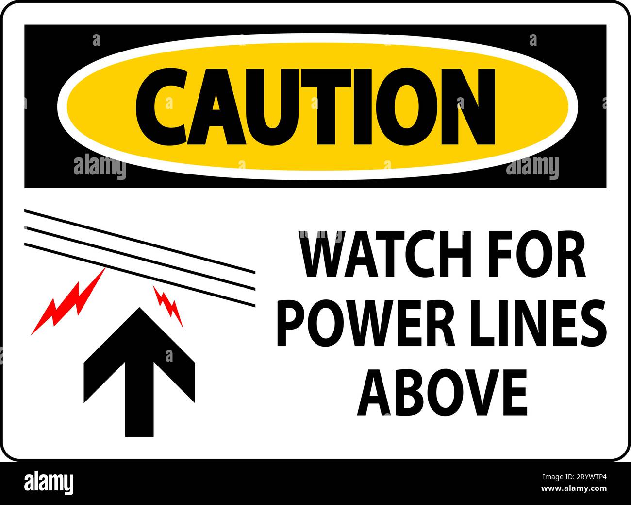 Caution Sign Watch For Power Lines Above Stock Vector Image & Art - Alamy