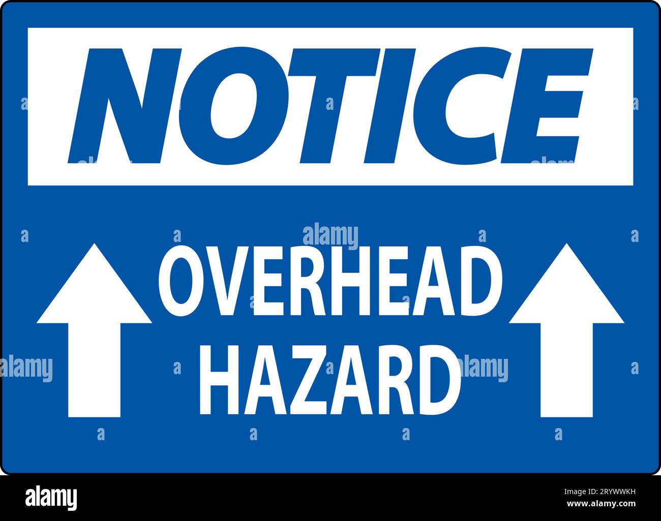 Notice Sign Overhead Hazard Stock Vector Image & Art - Alamy