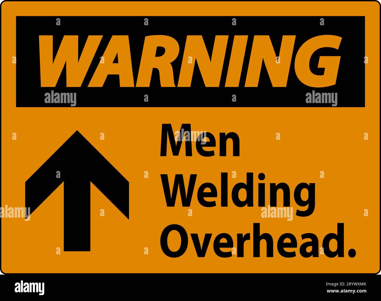 Warning Sign Men Welding Overhead Stock Vector Image & Art - Alamy