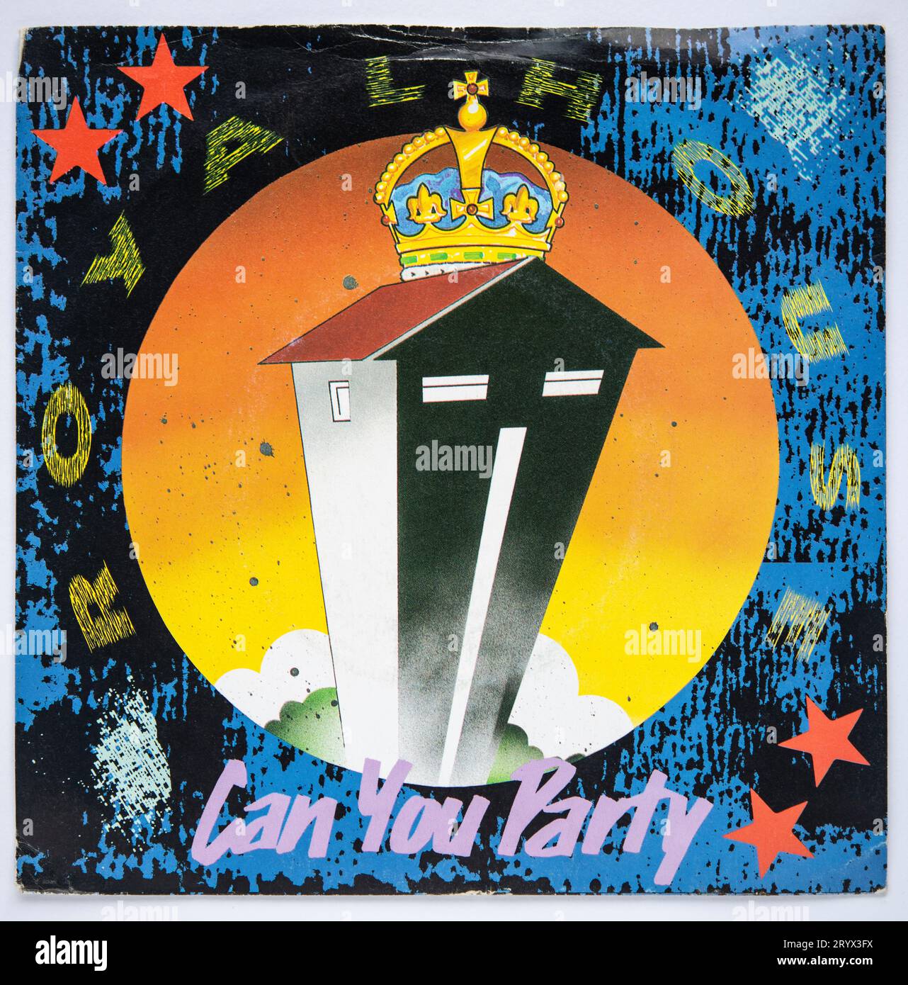Picture cover of the seven inch single version of Can You Party by ...