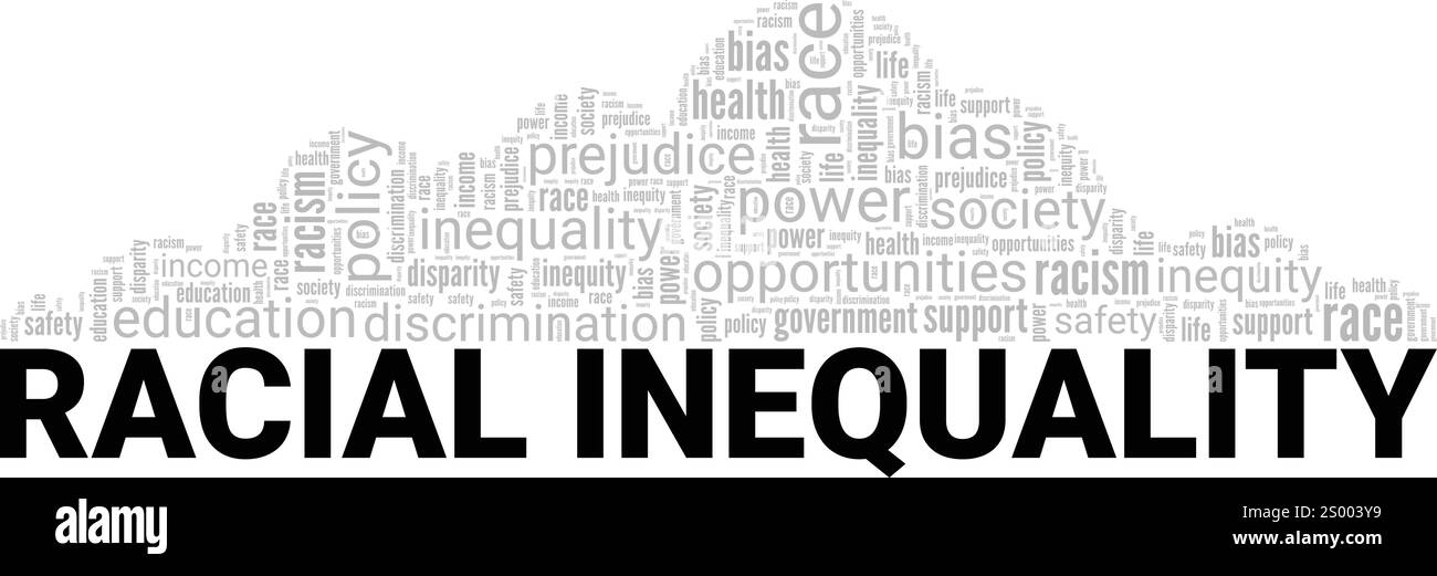 Racial Inequality word cloud conceptual design isolated on white ...