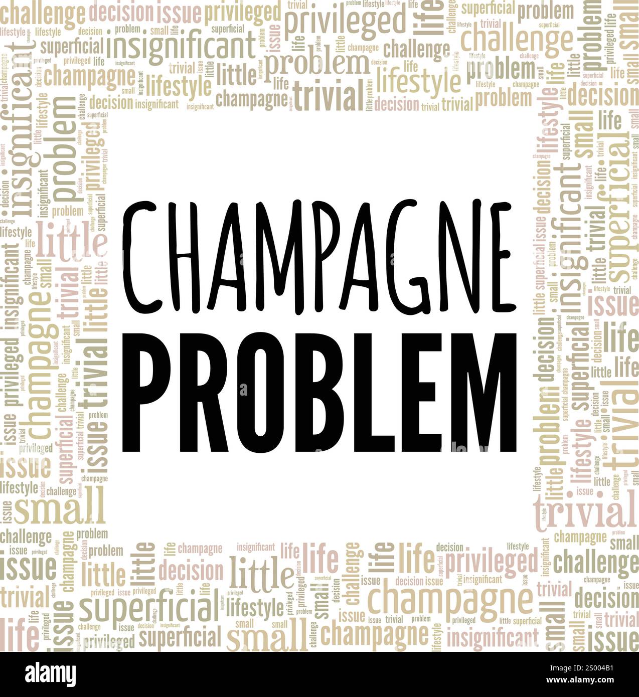 Champagne Problem word cloud conceptual design isolated on white ...