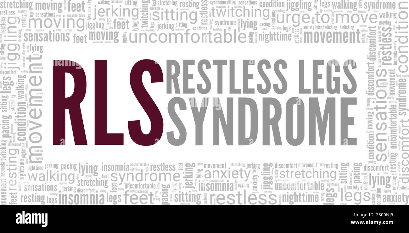 Restless Legs Syndrome RLS word cloud conceptual design isolated on ...