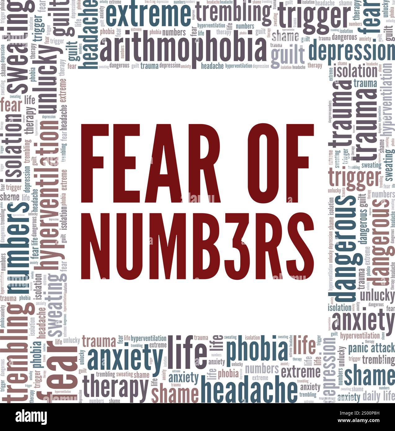 Arithmophobia: Fear of Numbers word cloud conceptual design isolated on ...