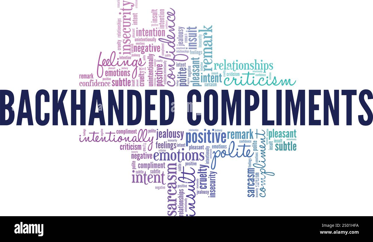 Backhanded Compliments word cloud conceptual design isolated on white ...