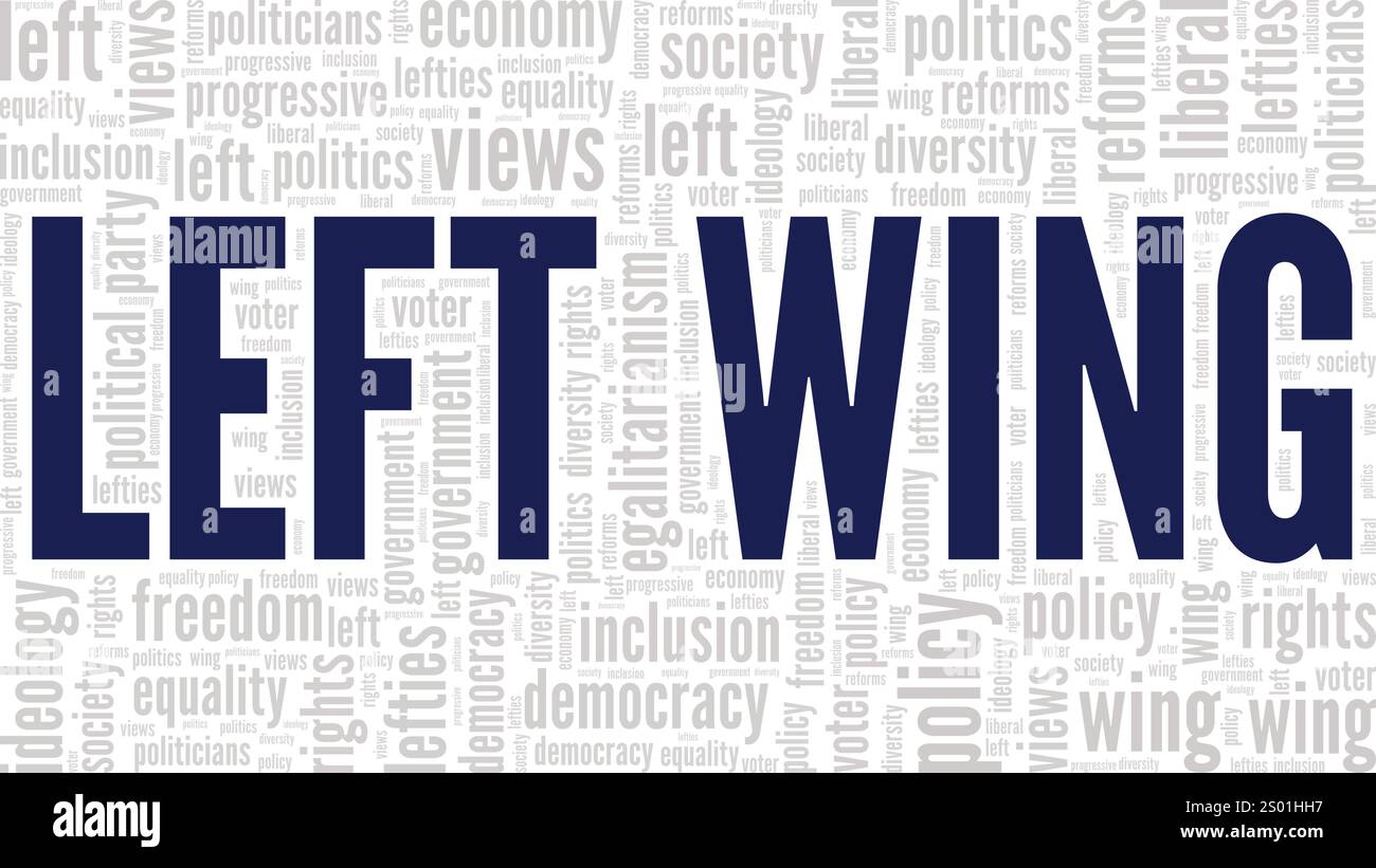 Left Wing word cloud conceptual design isolated on white background ...