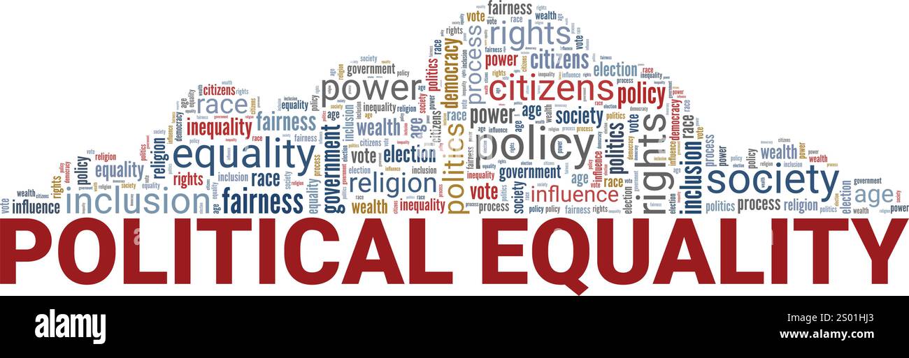 Political Equality word cloud conceptual design isolated on white ...