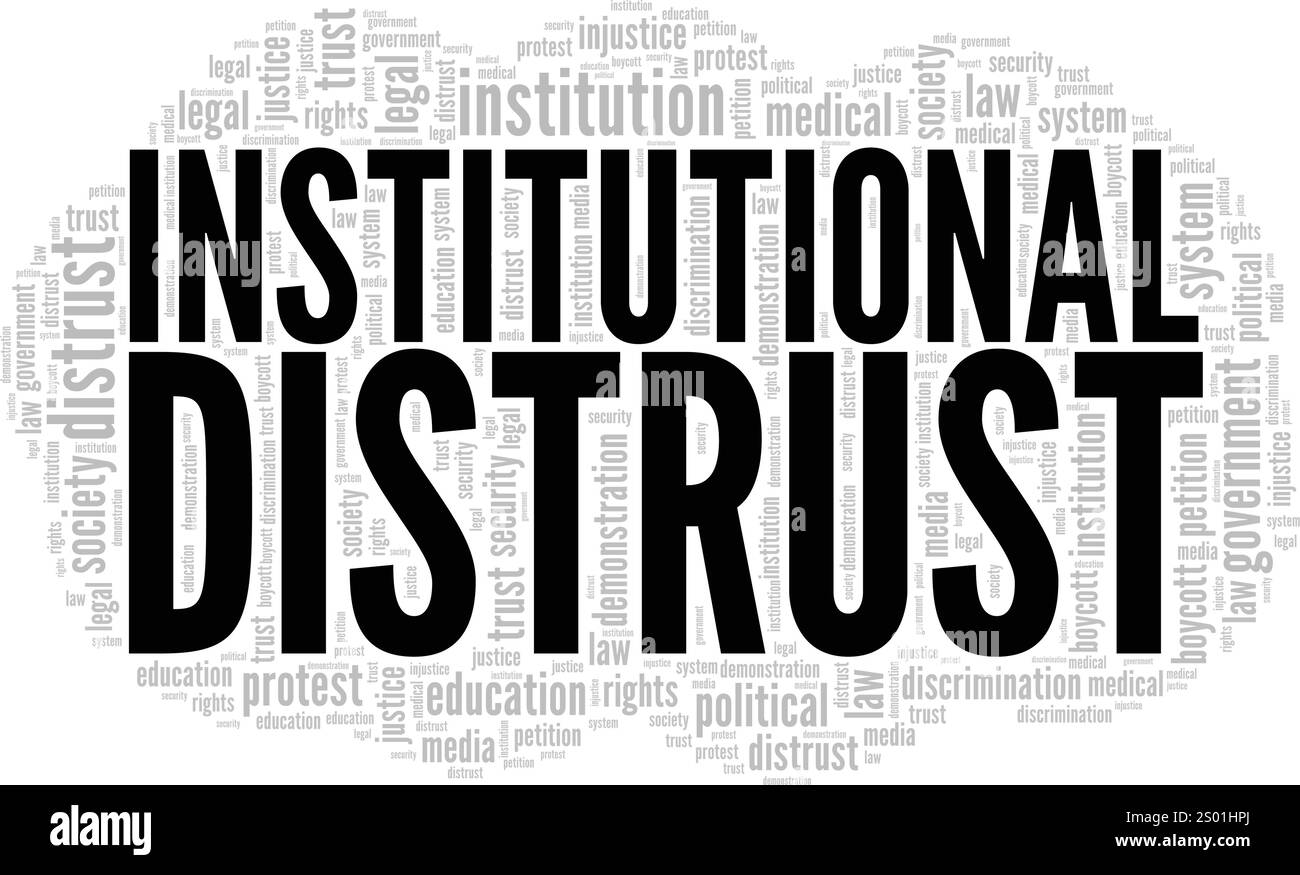 Institutional Distrust word cloud conceptual design isolated on white ...