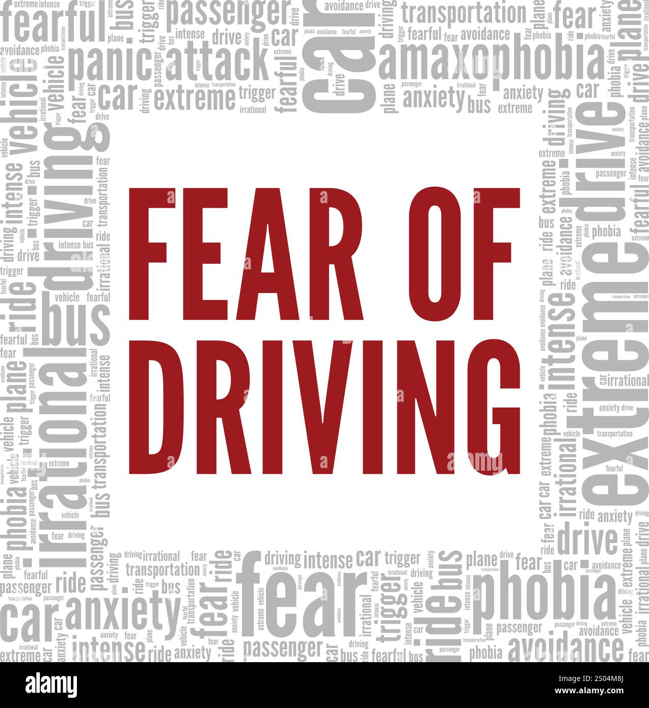 Amaxophobia: Fear of Driving word cloud conceptual design isolated on ...
