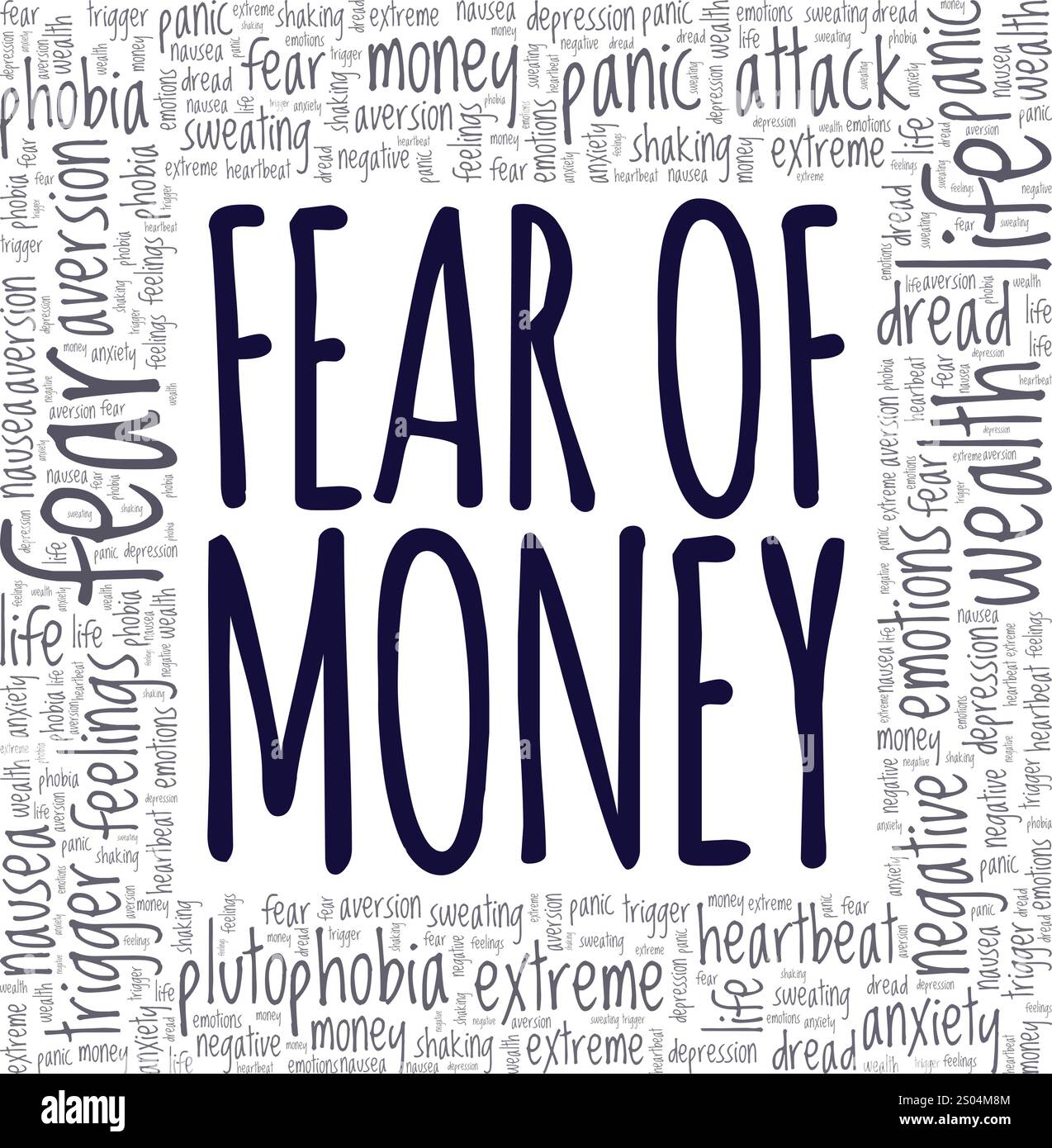 Plutophobia: Fear of Money word cloud conceptual design isolated on ...