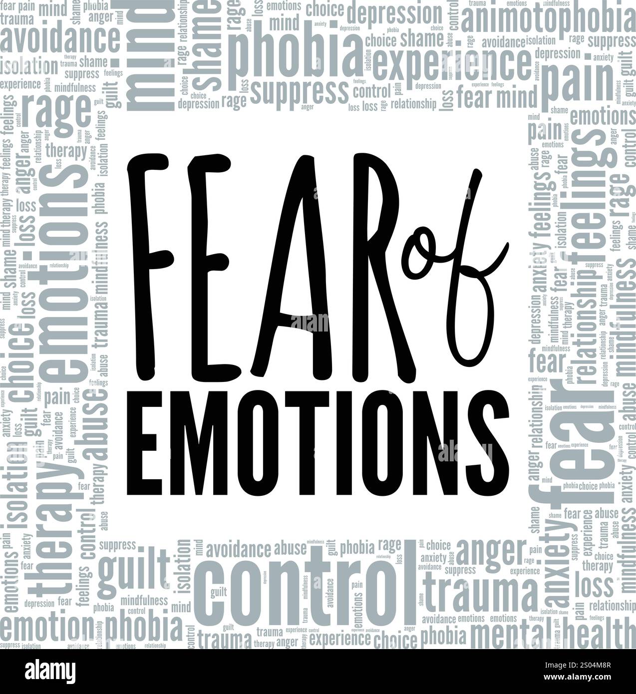 Animotophobia: Fear of Emotions word cloud conceptual design isolated on white background Stock ...