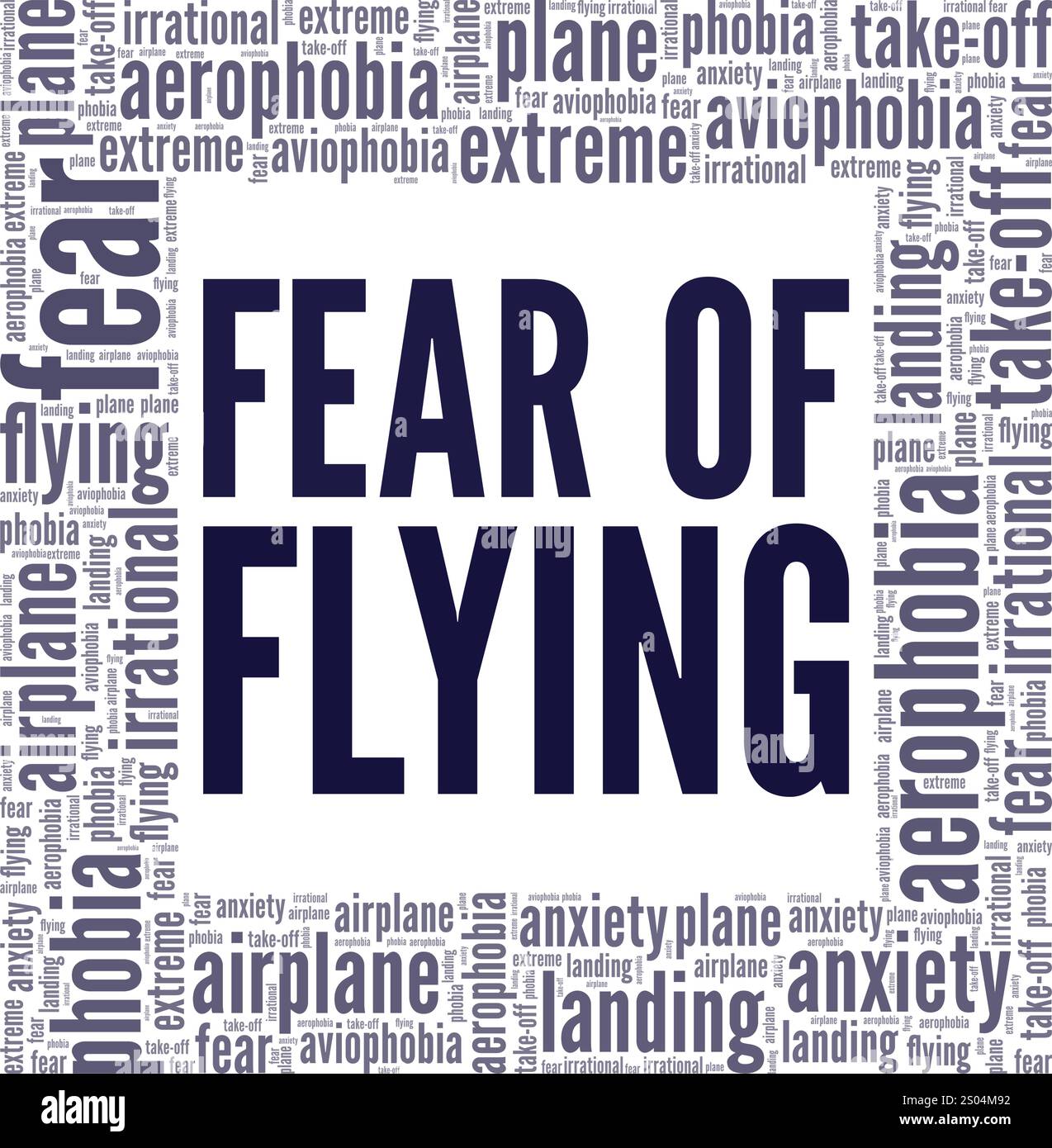 Aerophobia: Fear of Flying word cloud conceptual design isolated on ...