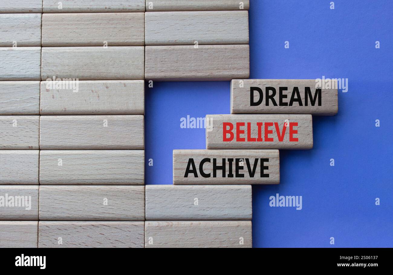 Dream Believe Achieve symbol. Concept words Dream Believe Achieve on ...