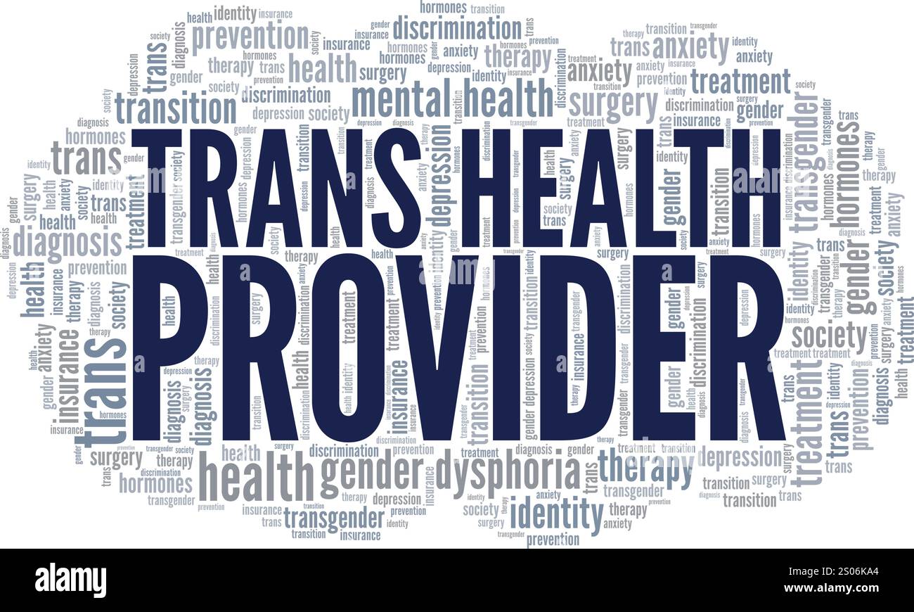 Trans Health Provider word cloud conceptual design isolated on white ...