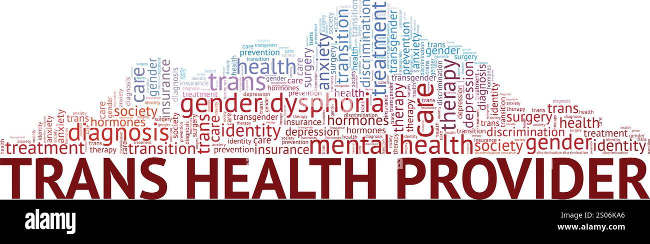 Trans Health Provider word cloud conceptual design isolated on white ...