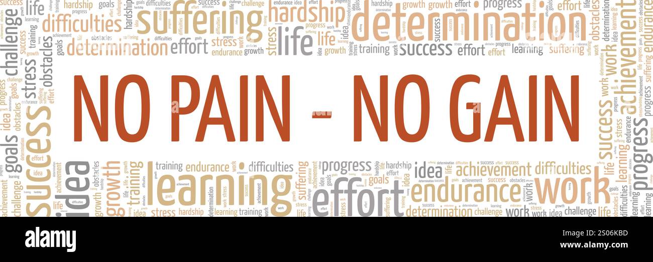 No Pain No Gain word cloud conceptual design isolated on white ...