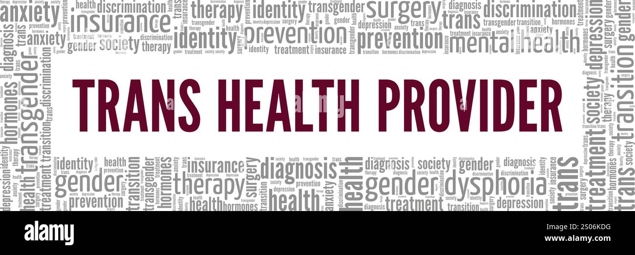 Trans Health Provider word cloud conceptual design isolated on white ...