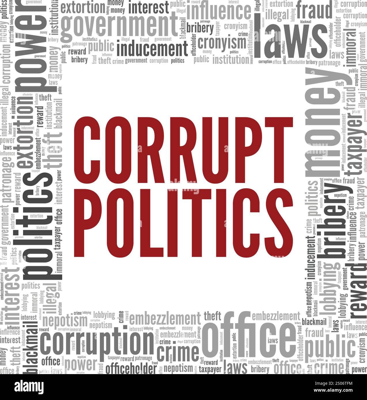 Corrupt Politics word cloud conceptual design isolated on white ...