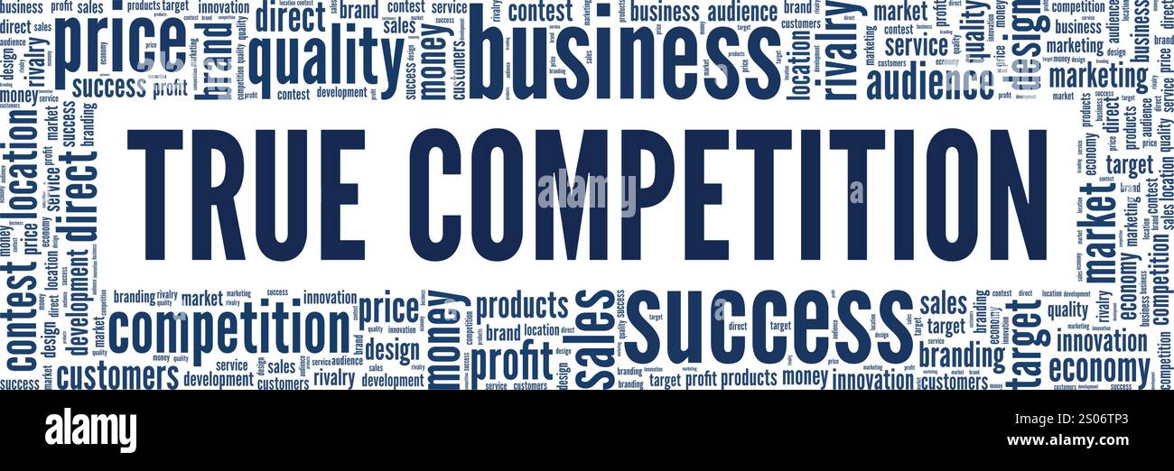 True Competition word cloud conceptual design isolated on white ...