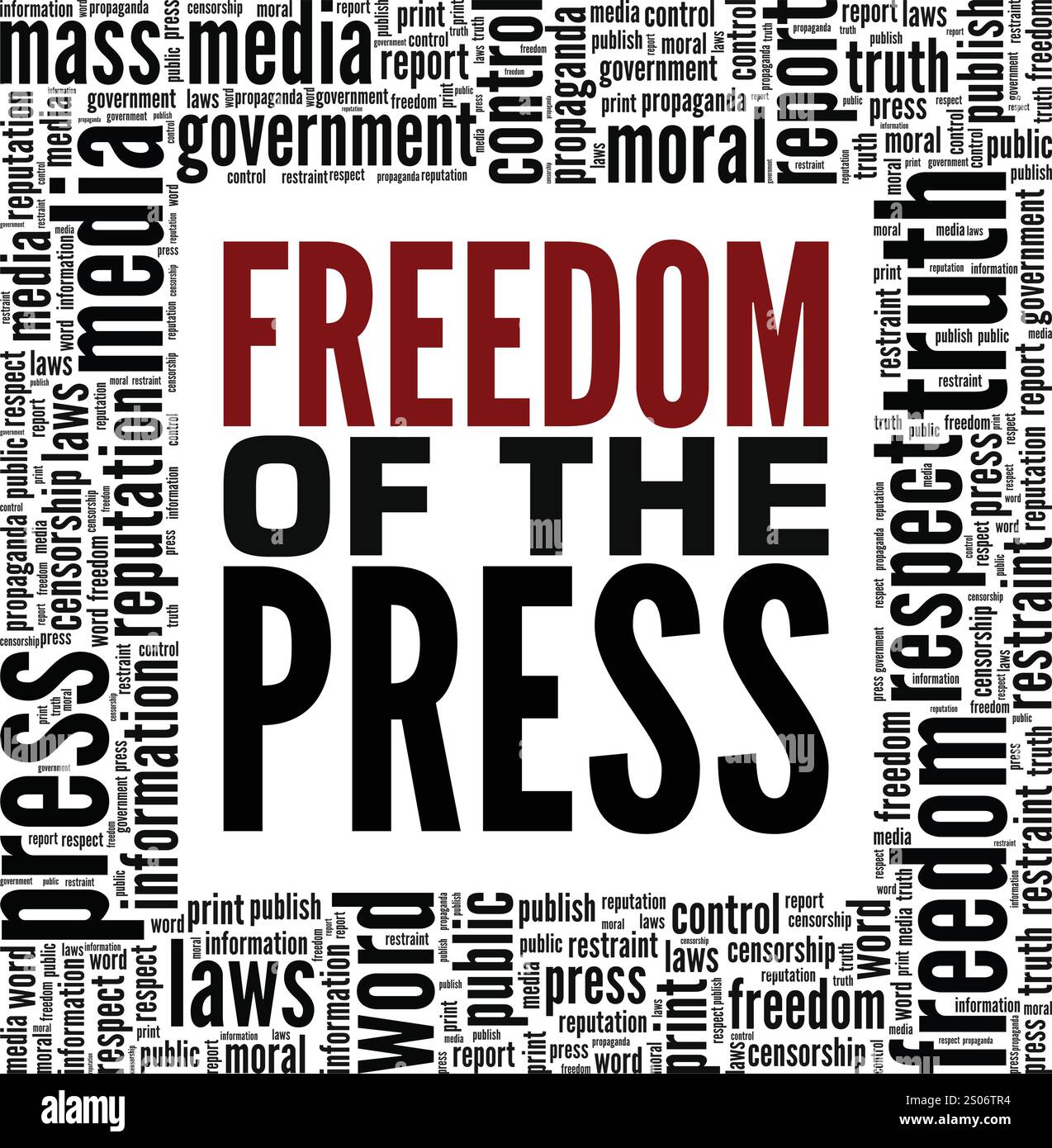 Freedom of the Press word cloud conceptual design isolated on white ...