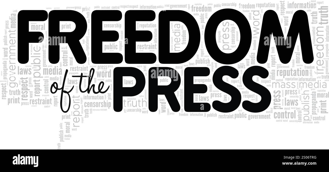 Freedom of the Press word cloud conceptual design isolated on white ...