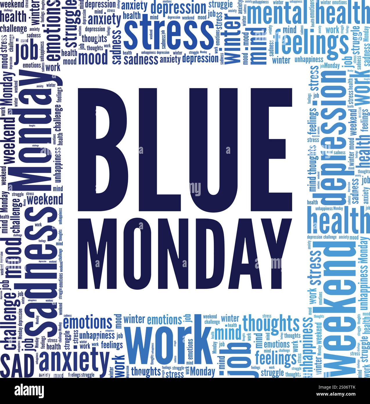 Blue Monday word cloud conceptual design isolated on white background ...