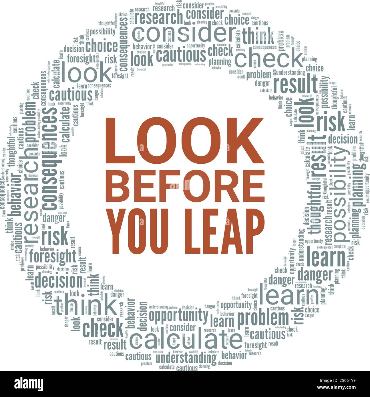 Look Before You Leap word cloud conceptual design isolated on white ...