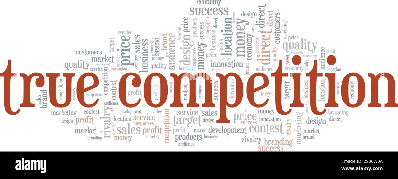 True Competition word cloud conceptual design isolated on white ...