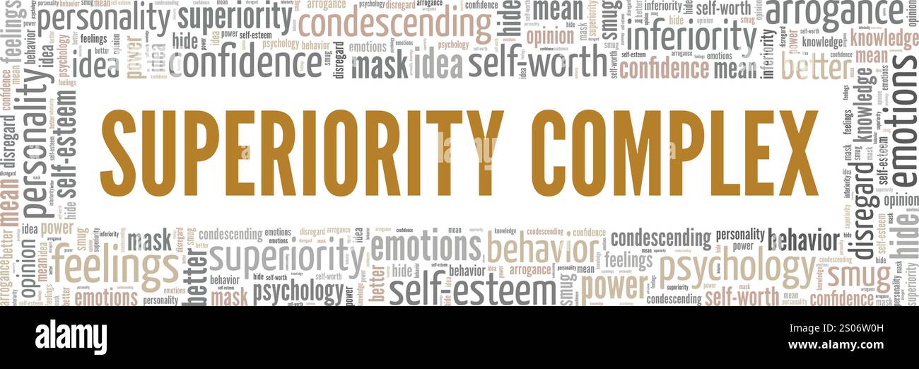 Superiority Complex word cloud conceptual design isolated on white ...