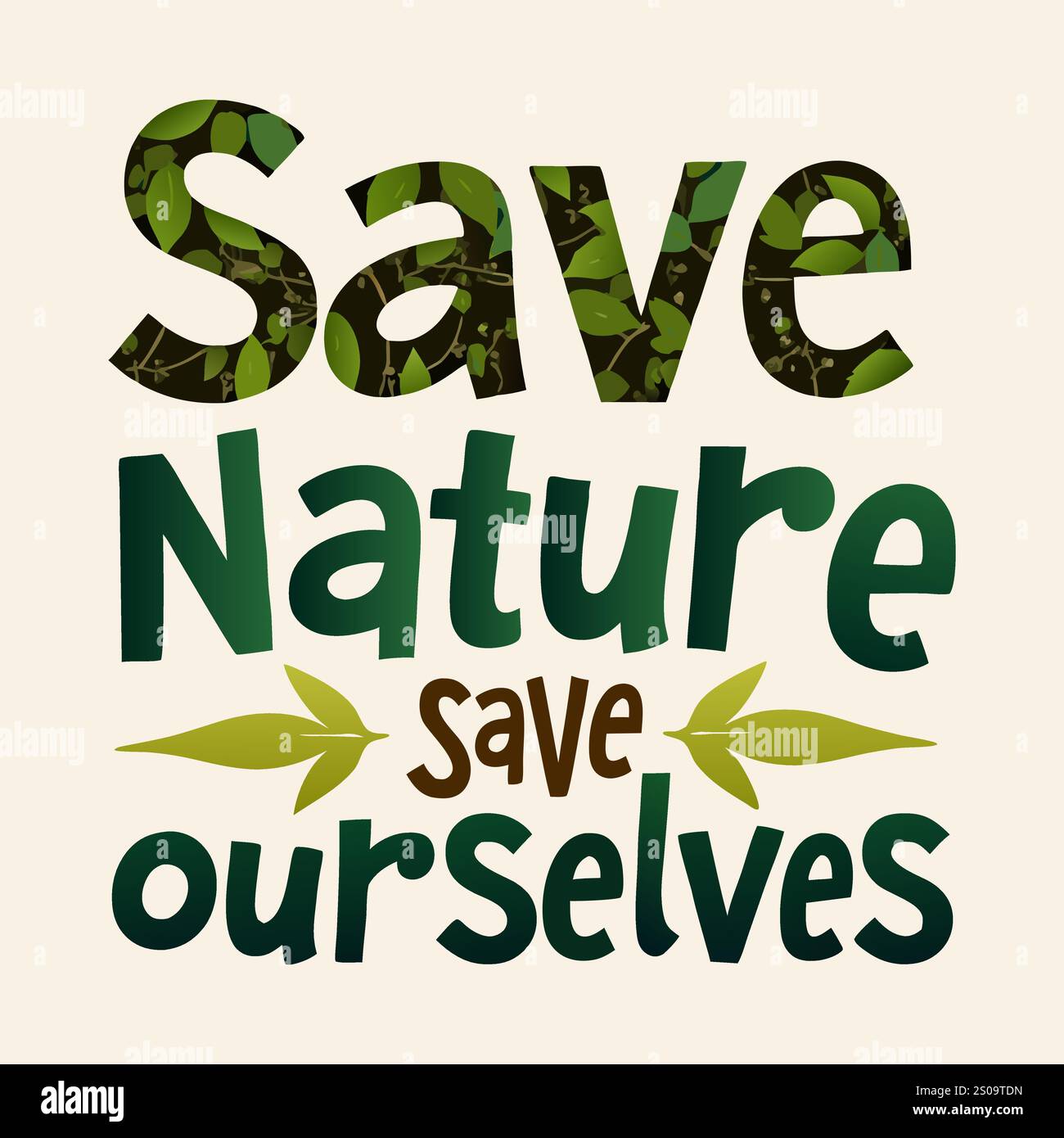 A vibrant poster with the message save nature save ourselves use a ...