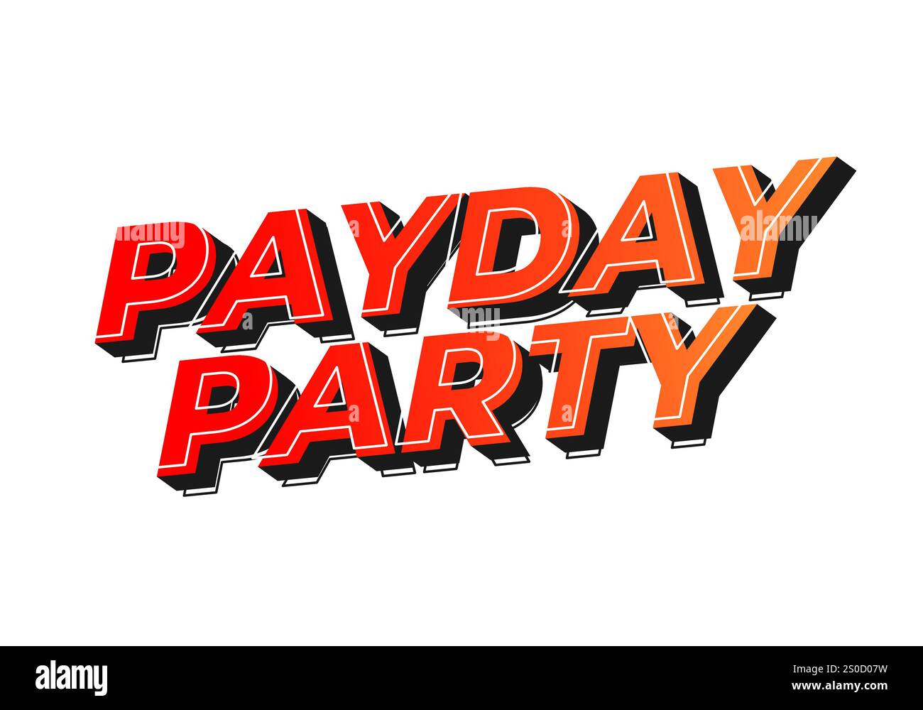Payday party. Text effect design for social media ads in 3D style Stock ...