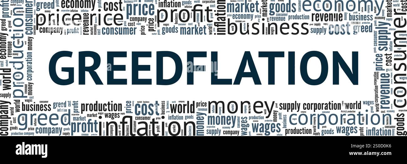 Greedflation word cloud conceptual design isolated on white background ...