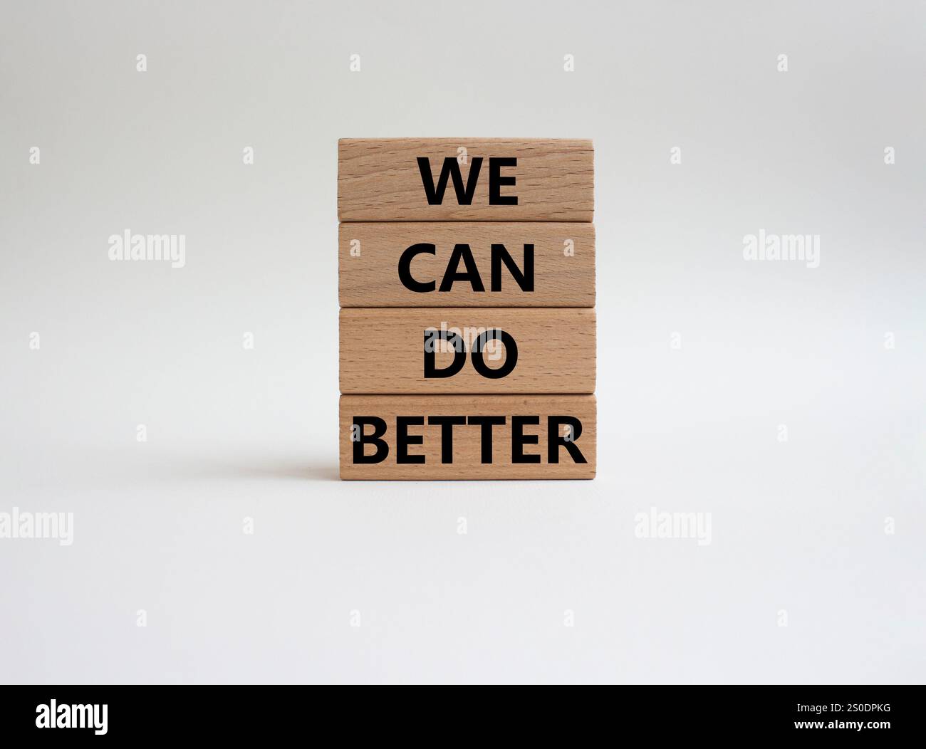 We Can Do Better symbol. Concept words We Can Do Better on wooden ...
