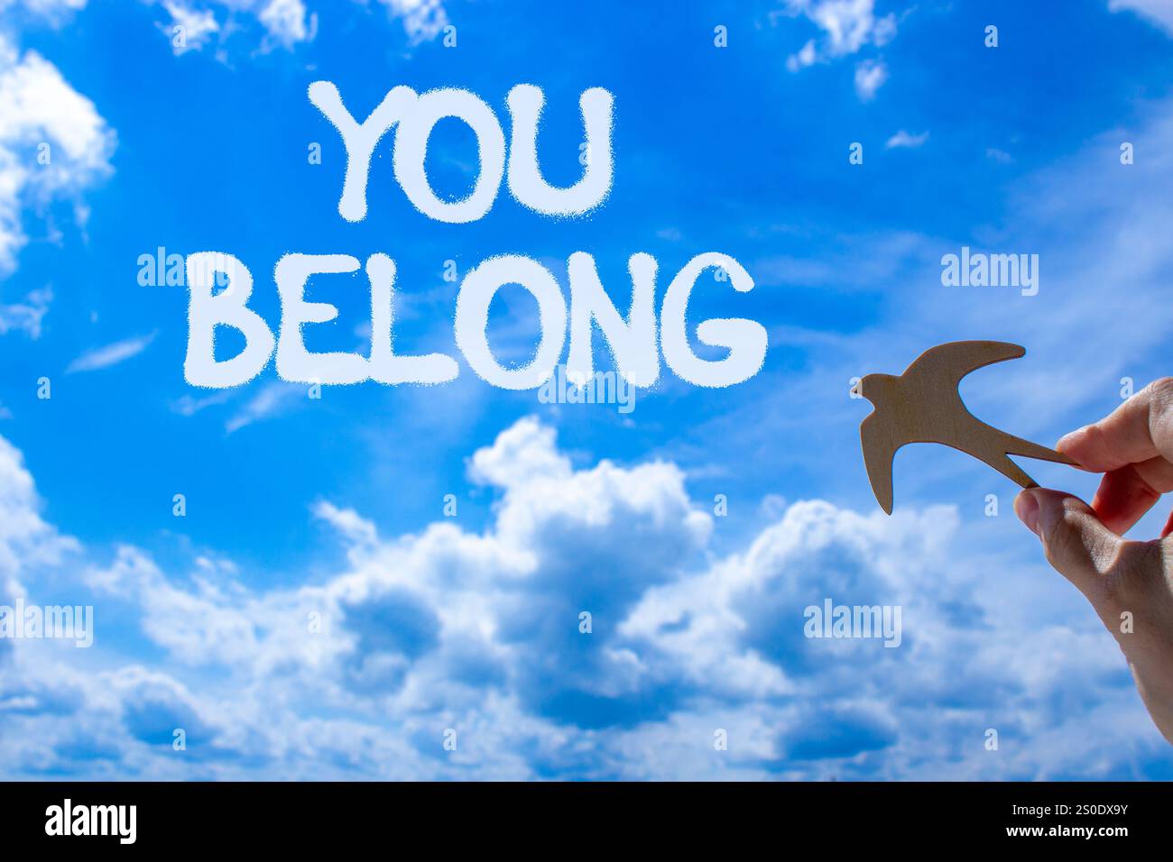 Belonging and you belong symbol. Concept words You belong on beautiful ...