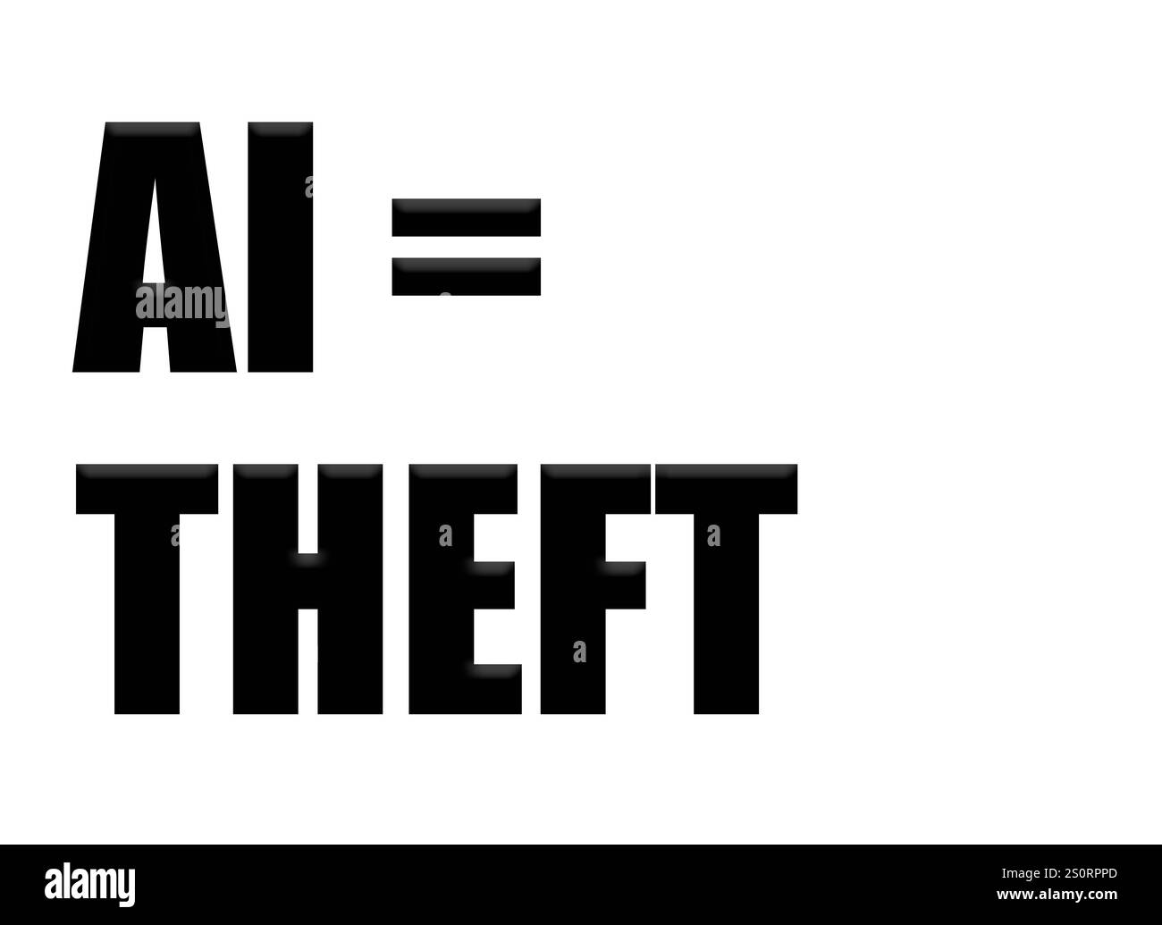 Digital composite AI theft in impact font. There are increasing ...