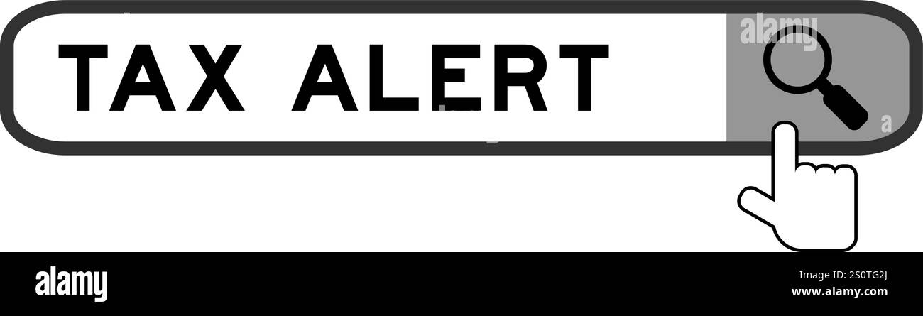 Search banner in word tax alert with hand over magnifier icon on white ...