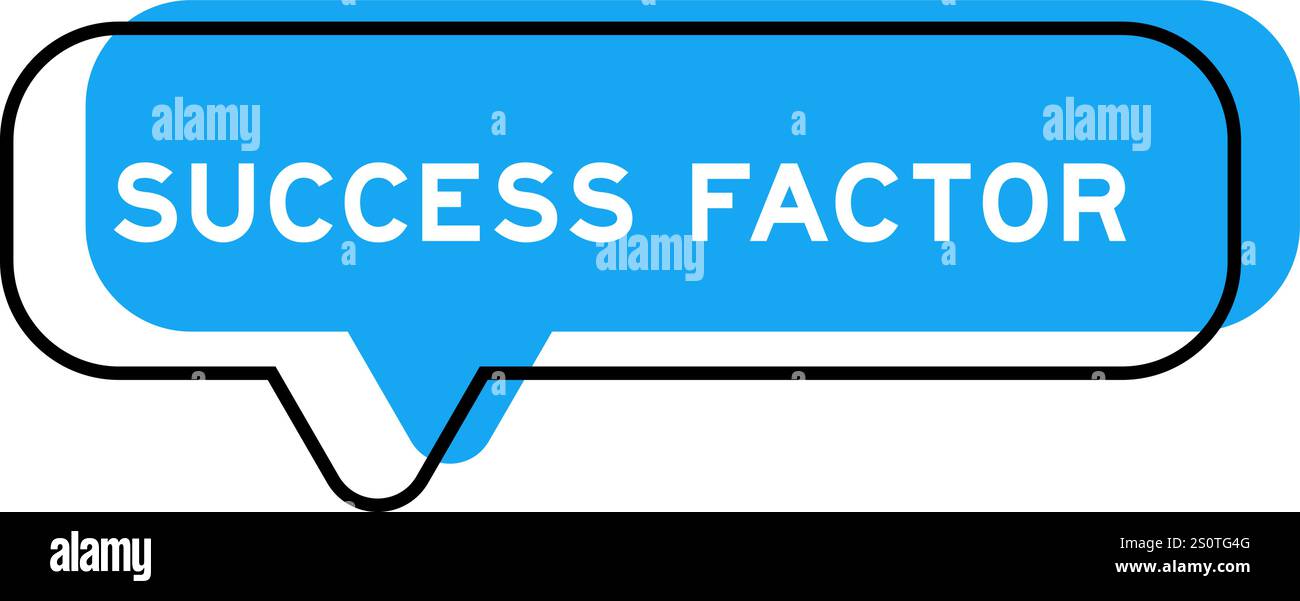 Speech banner and blue shade with word success factor on white ...