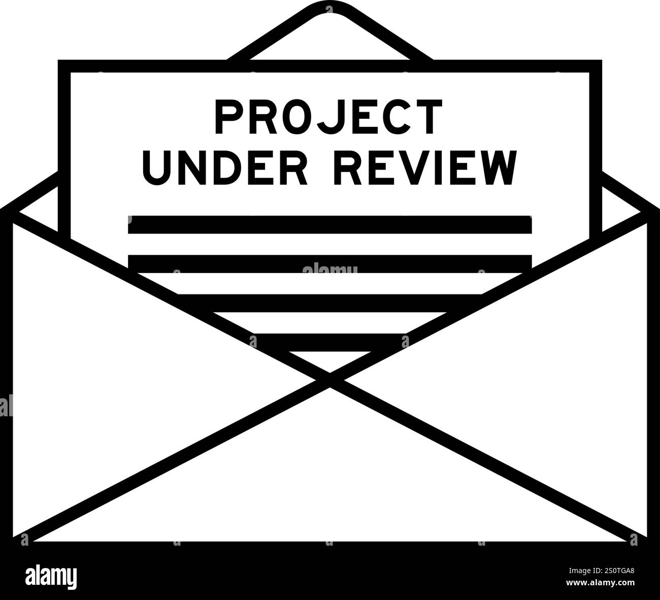 Envelope and letter sign with word project under review as the headline ...