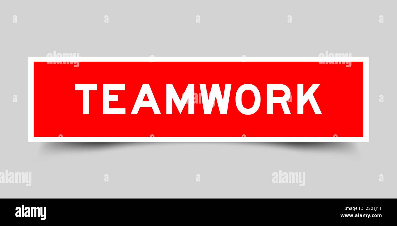Square sticker label with word teamwork in red color on gray background ...