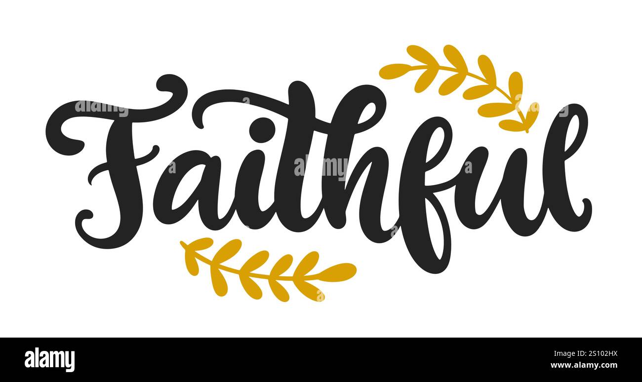 Faithful Christian word lettering cute calligraphy Stock Vector Image ...
