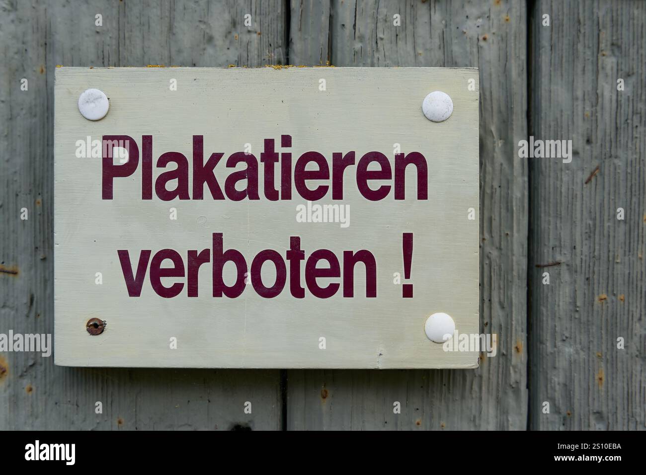 Sign with the German inscription Plakatieren verboten. Translation ...