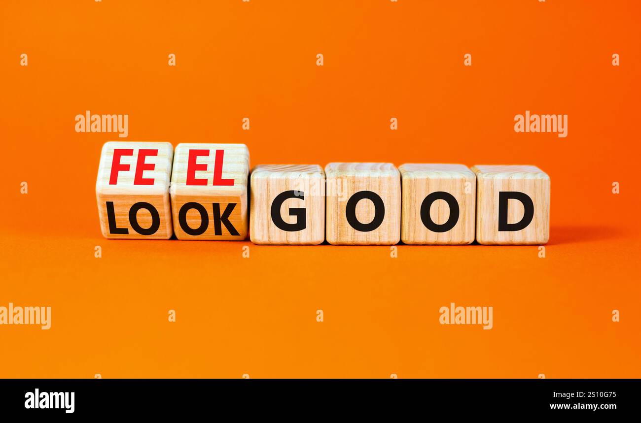 Look and feel good symbol. Concept words Look good Feel good on wooden ...