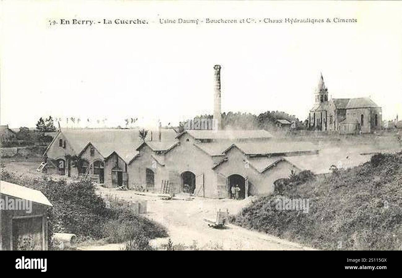 En Berry - La Guerche, Usine Daumy, Boucheron et Cie, Chaux ...