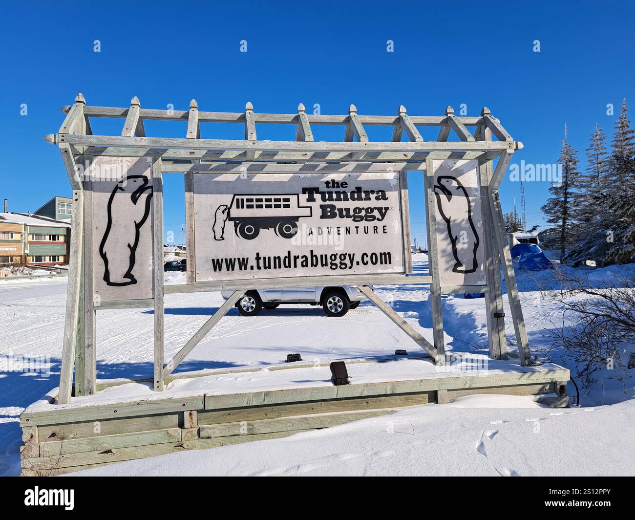 The Tundra Buggy Adventure sign in downtown Churchill, Manitoba, Canada ...