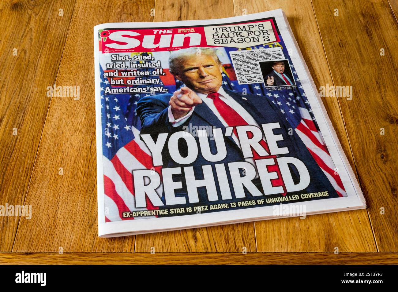 7 November 2024. Font page headline in The Sun is You're Rehired ...