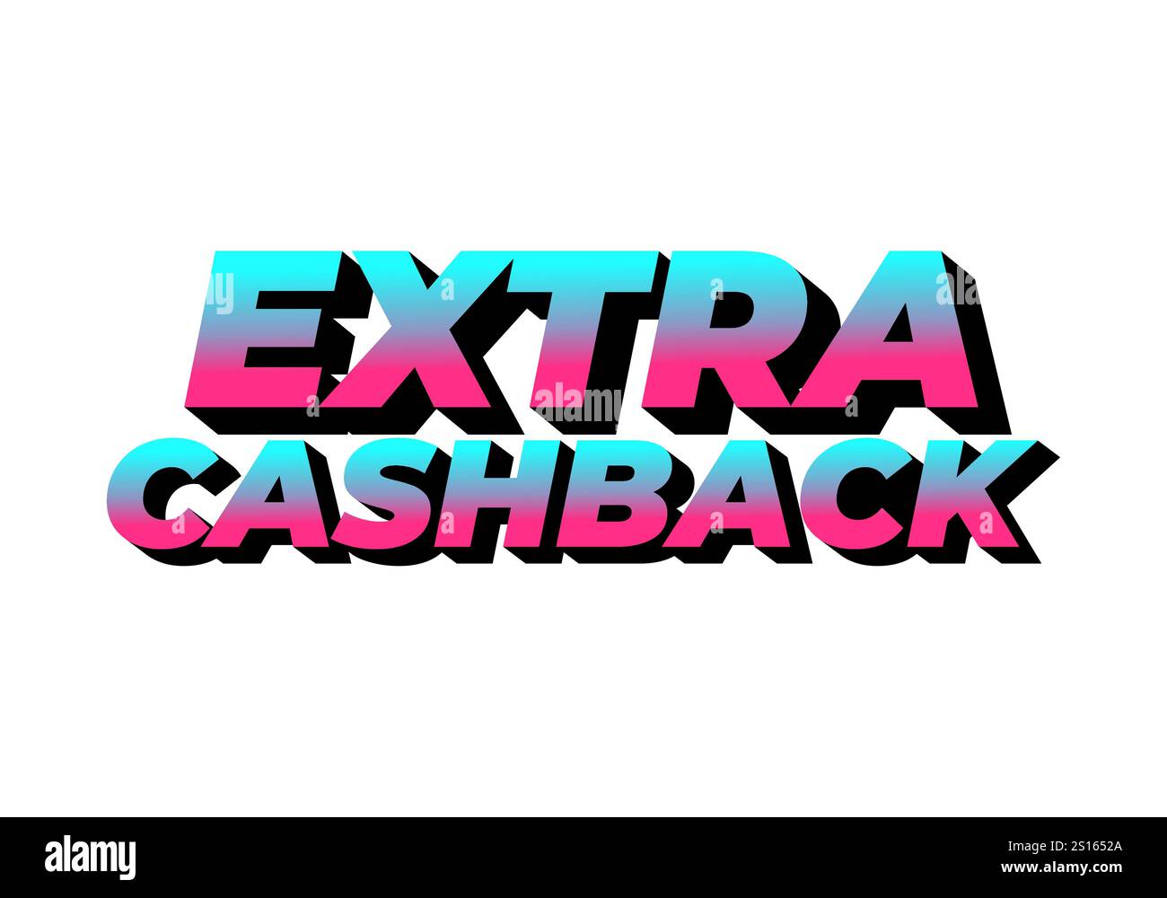 Extra cash back. text effect design with extra bold font for social ...