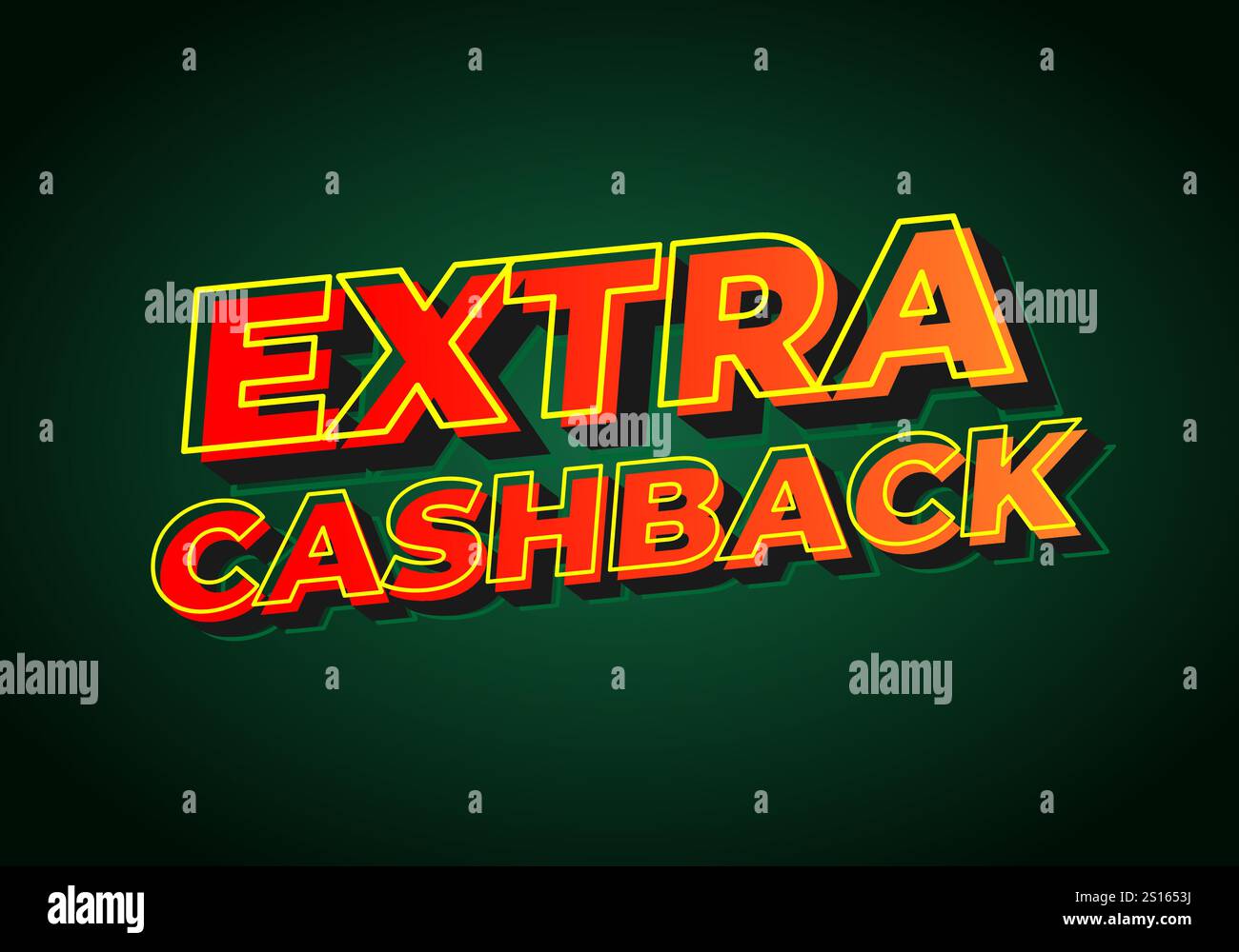 Extra cash back. text effect design with extra bold font for social ...